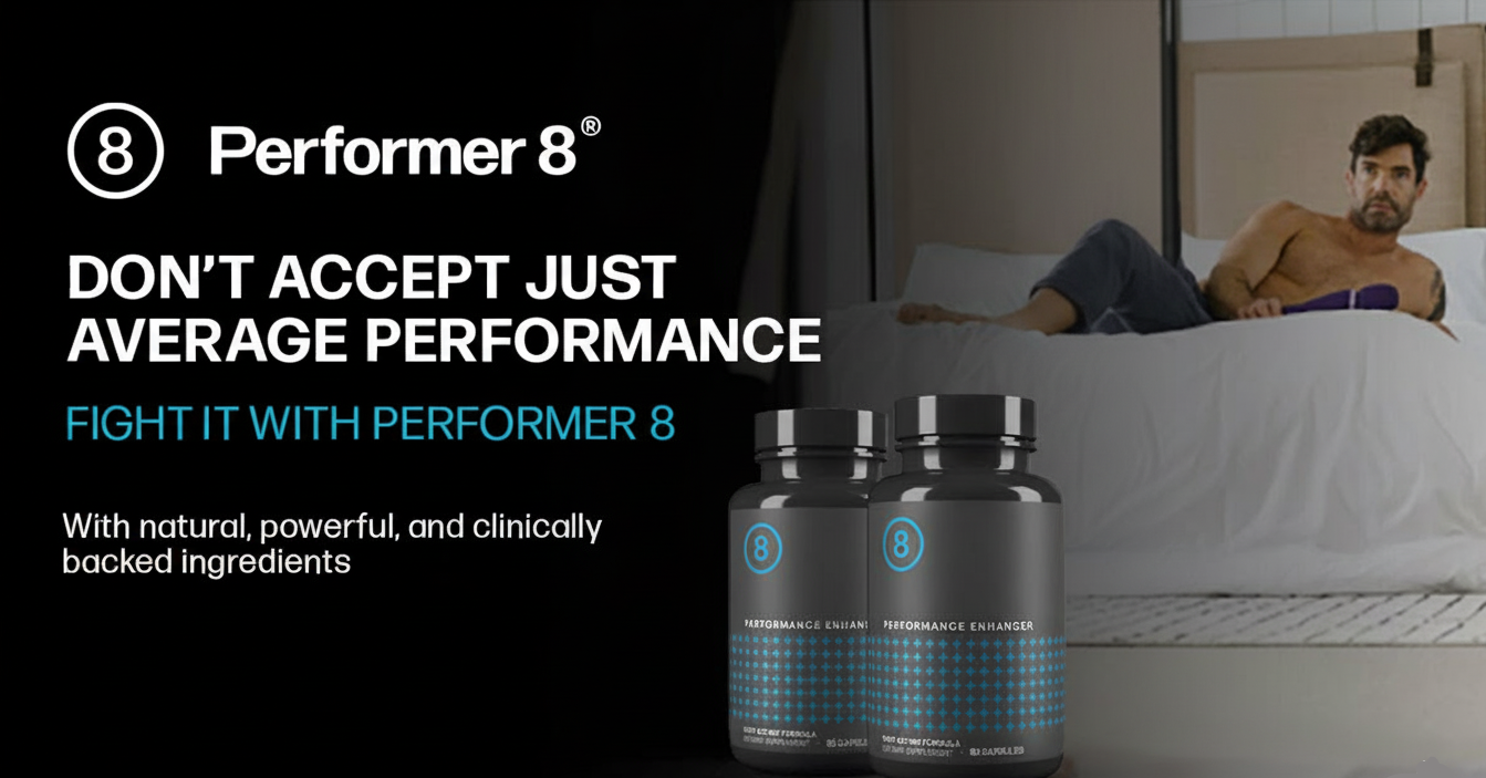 Performer 8 Reviews 2026 | Does It Work & Safe? Know Pros